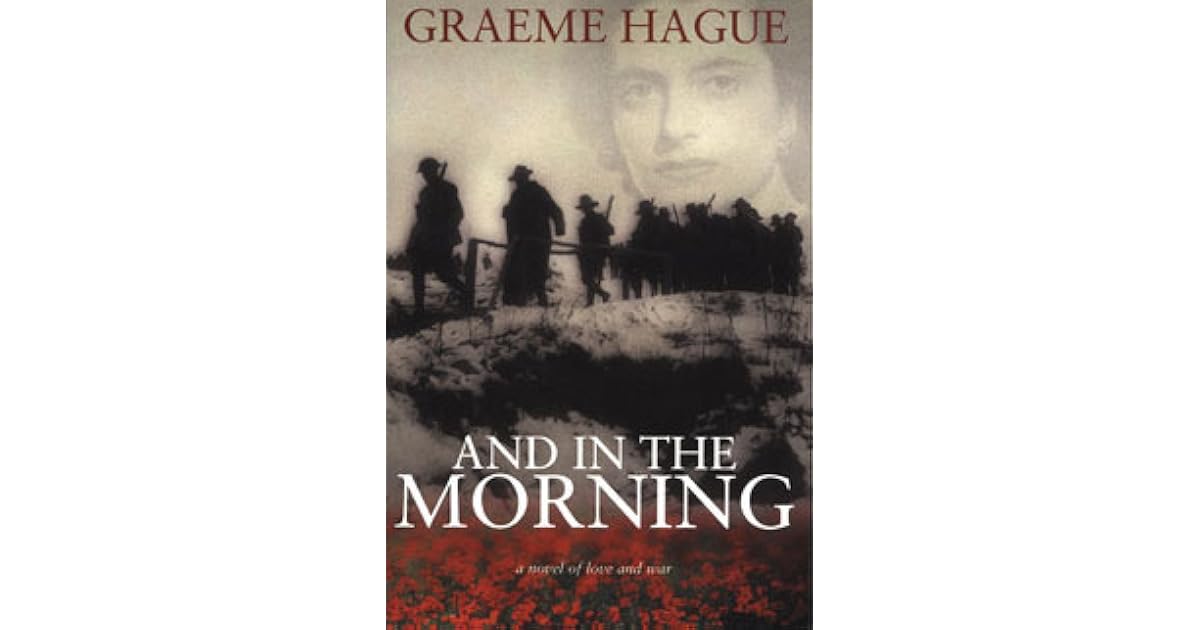 And in the morning by Graeme Hague