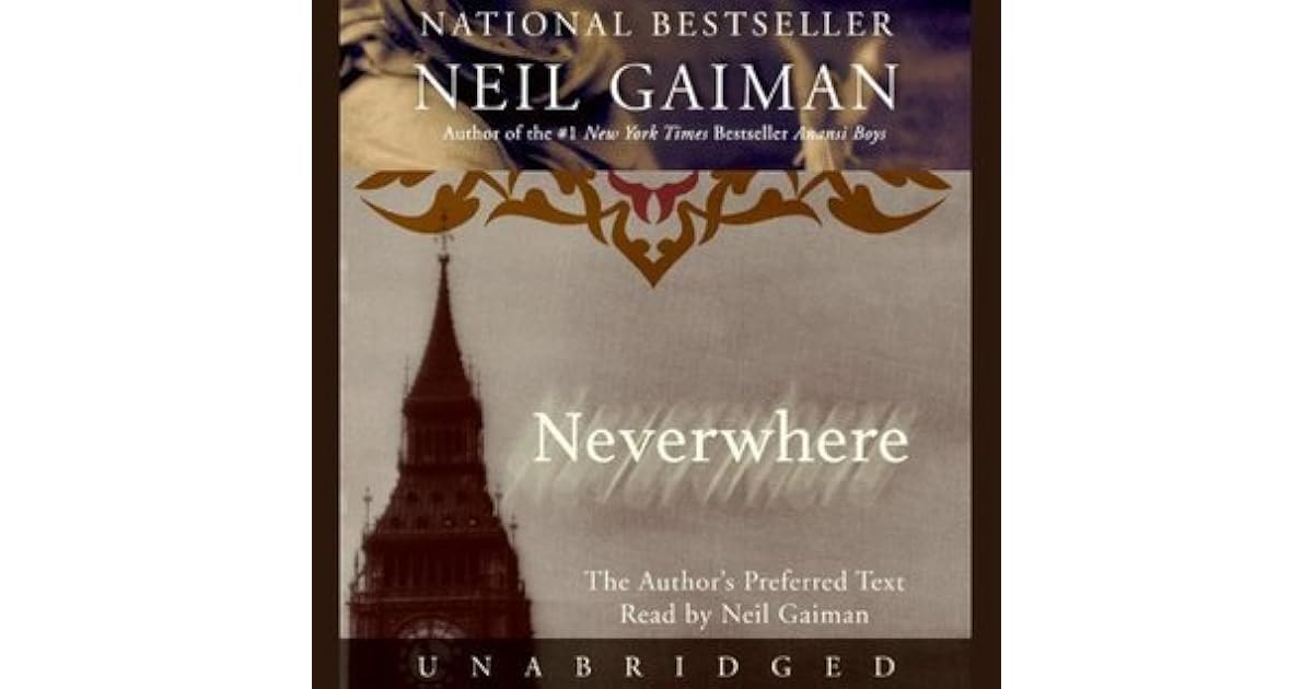 Neverwhere by Neil Gaiman