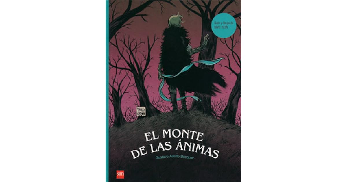 El monte de las ánimas by Gustavo Adolfo Bécquer