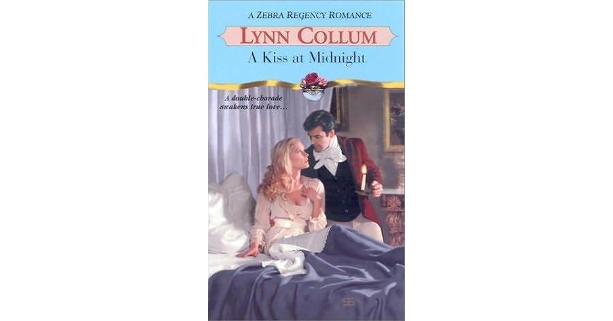 A Kiss at Midnight (Fairy Tale Trilogy, #2) by Lynn Collum