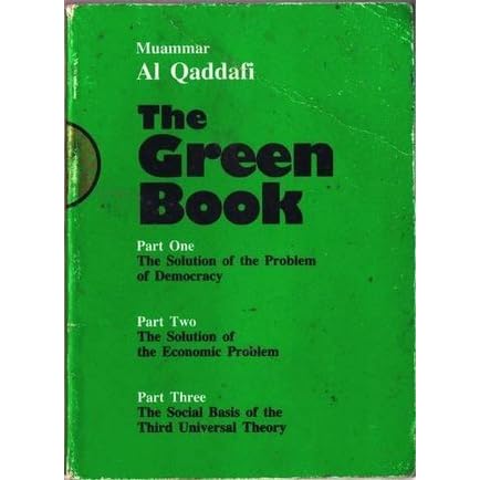 The Green Book by Muammar Gaddafi — Reviews, Discussion, Bookclubs, Lists