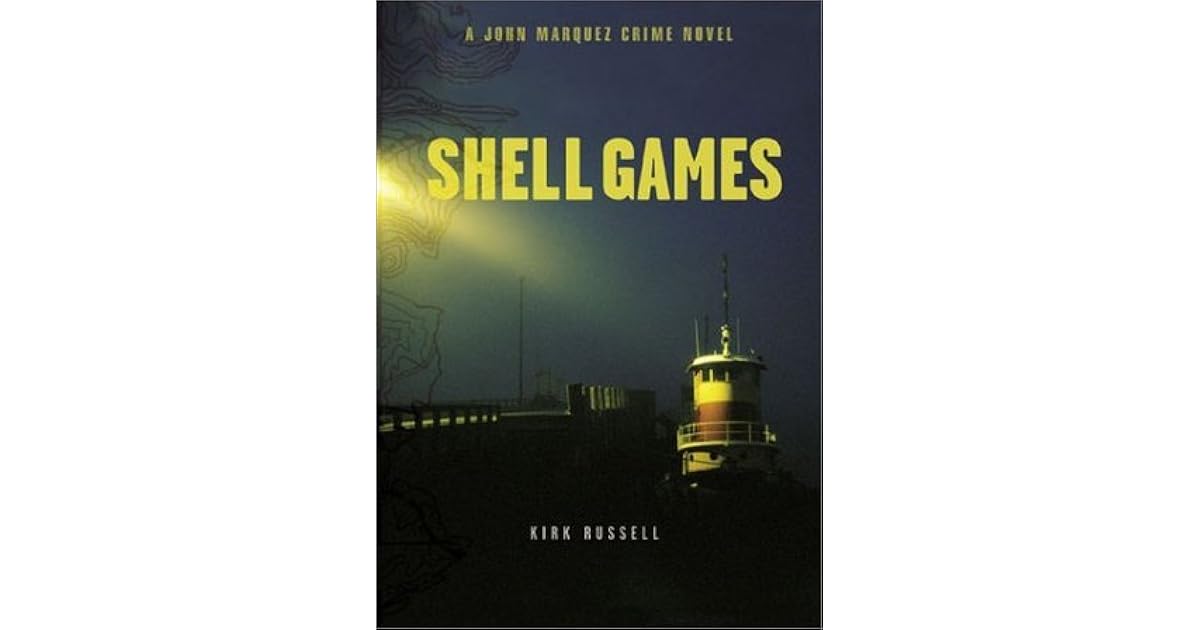 Shell Games by Kirk Russell