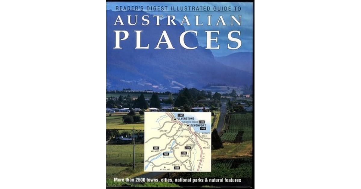 Illustrated Guide to Australian Places by Reader's Digest Association