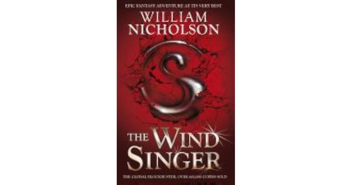 The Wind Singer (Wind on Fire trilogy, #1) by William Nicholson