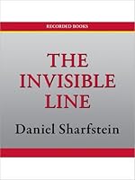 The Invisible Line: Three American Families and the Secret Journey from ...