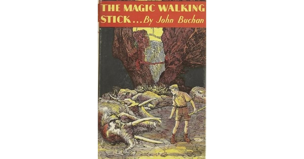 The Magic Walking Stick by John Buchan