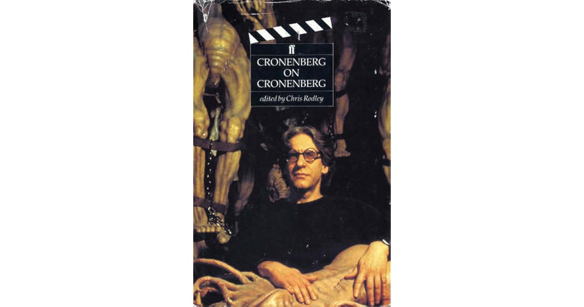 Cronenberg On Cronenberg by David Cronenberg