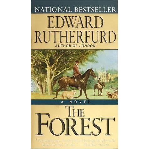 The Forest by Edward Rutherfurd — Reviews, Discussion, Bookclubs, Lists
