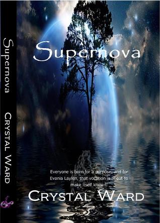 Supernova (The Supernova Saga, #1) by Crystal Ward