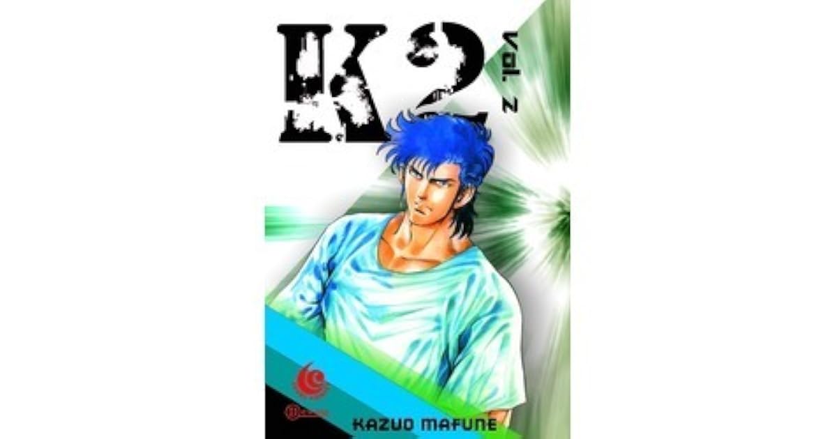 K2 Vol. 2 by Kazuo Mafune