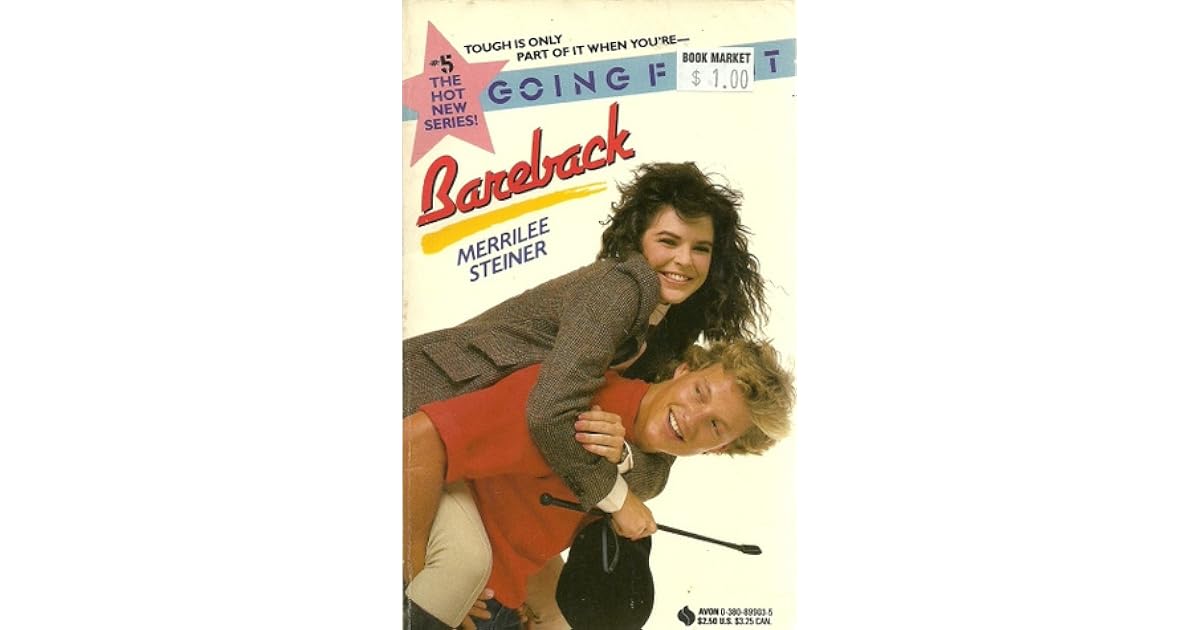 Bareback (Going for It, #5) by Merrilee Steiner