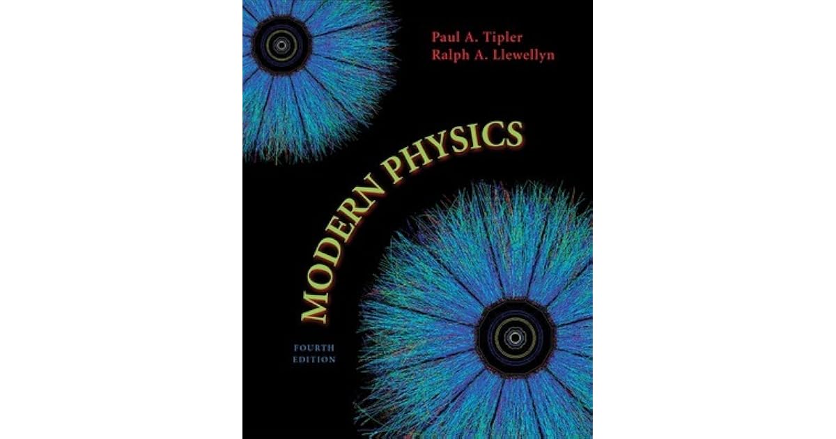Modern Physics by Paul A. Tipler