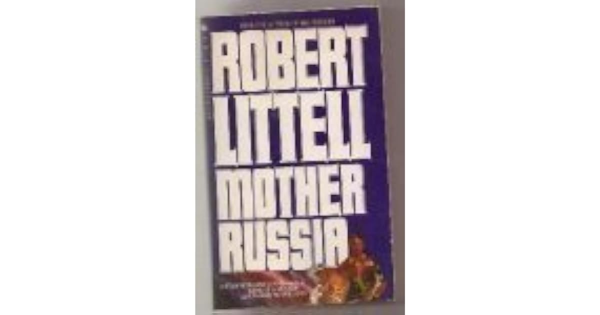 Mother Russia by Robert Littell