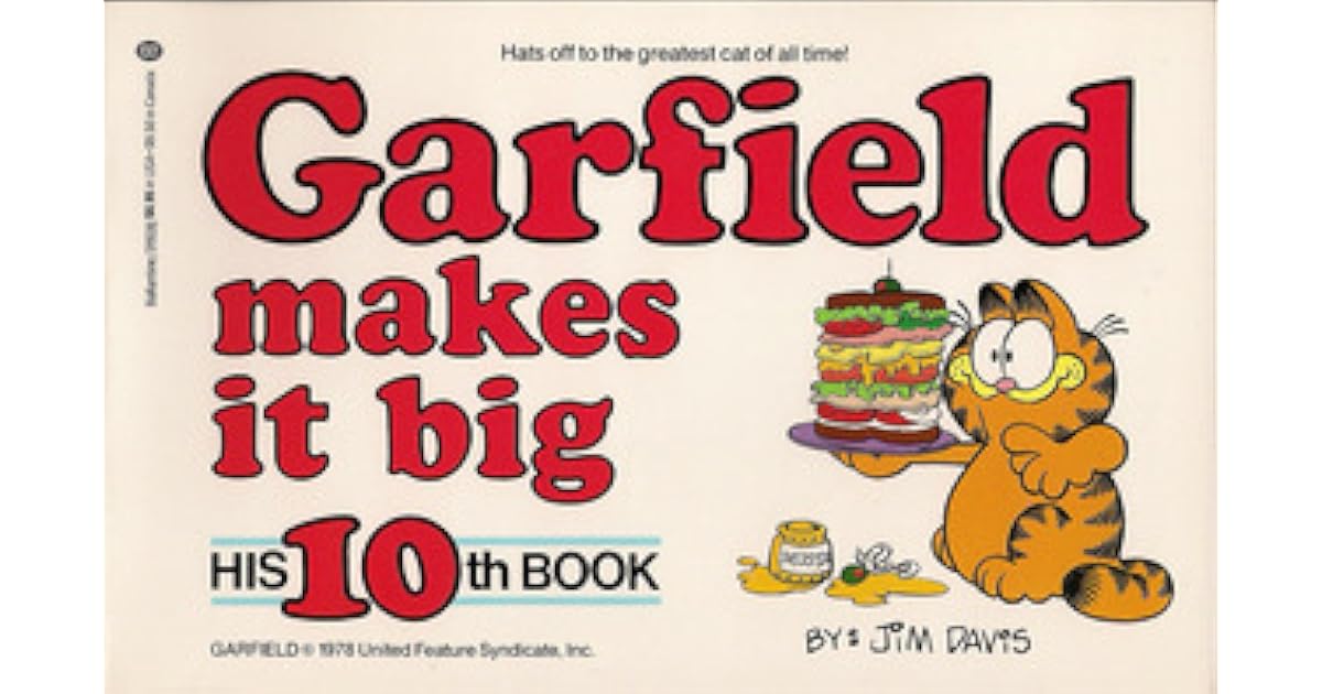 Garfield Makes It Big (Garfield, #10) by Jim Davis