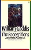 The Recognitions by William Gaddis