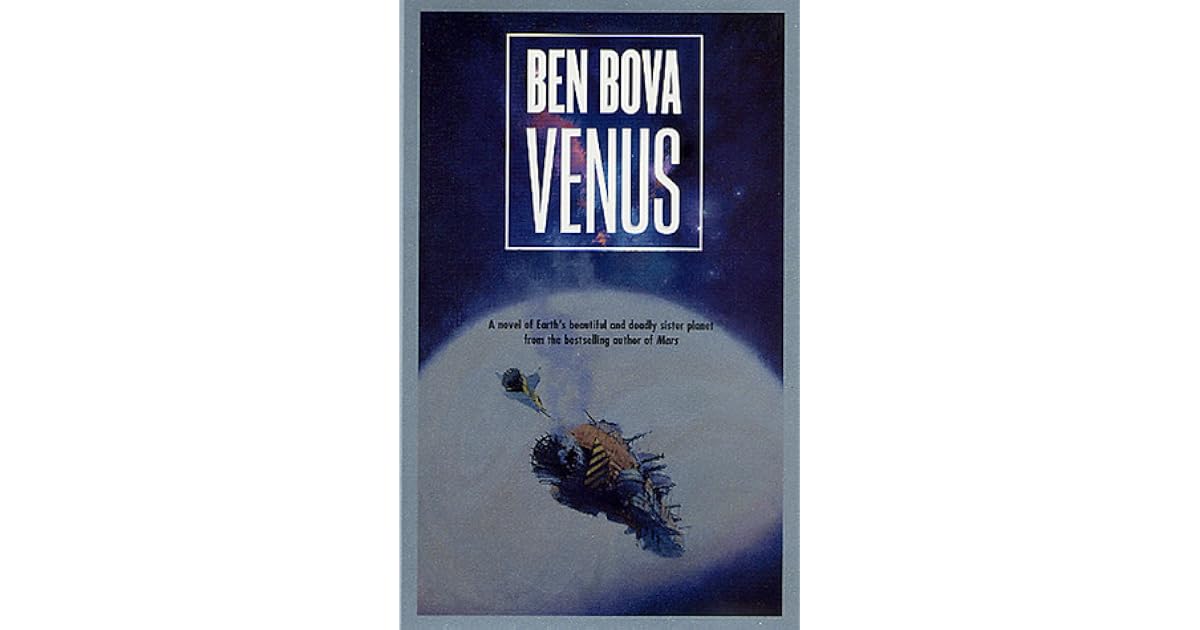 Venus (The Grand Tour, #18) by Ben Bova