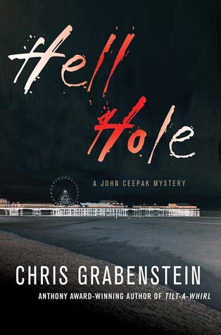 Hell Hole (John Ceepak Mystery, #4) by Chris Grabenstein