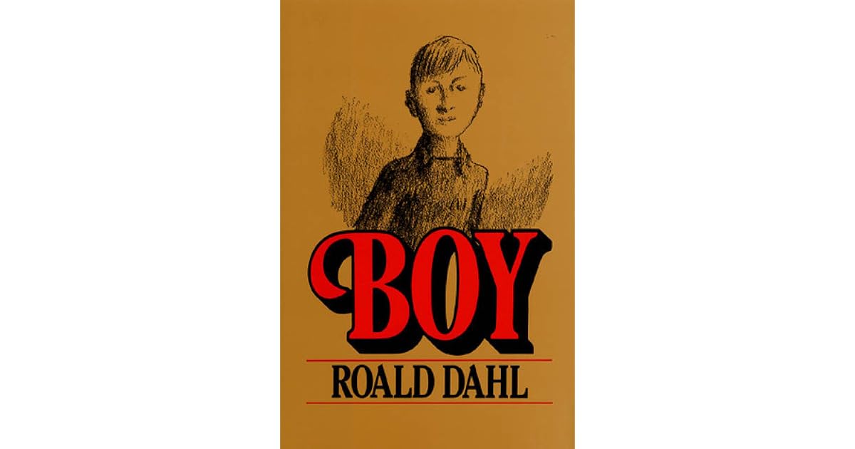 Boy by Roald Dahl