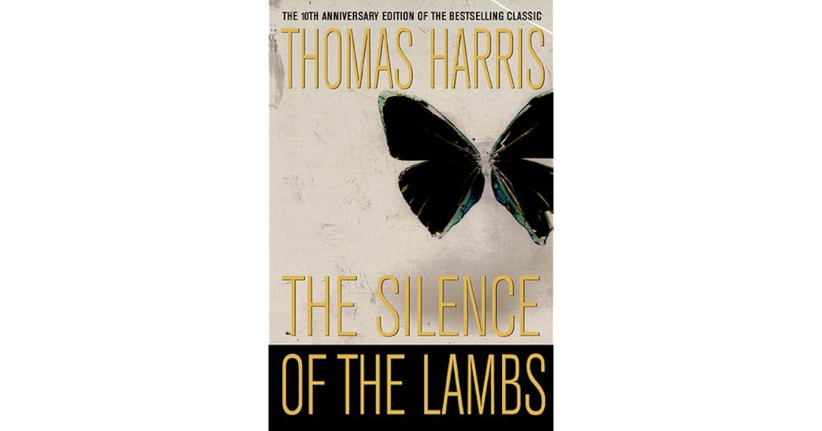 The Silence of the Lambs by Thomas Harris