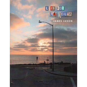 L is for La Jolla by James Luxon