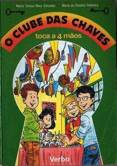 O Clube das Chaves toca a 4 mãos by Maria Teresa Maia Gonzalez