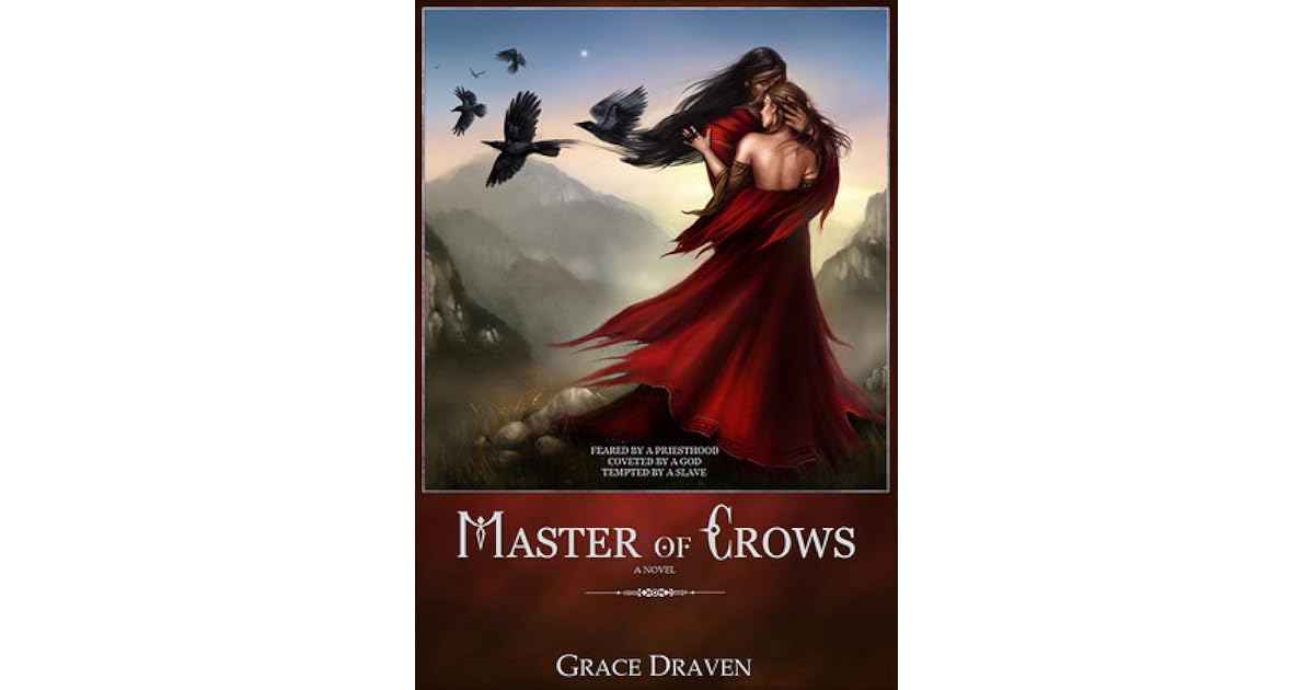 Master of Crows (Master of Crows, #1) by Grace Draven
