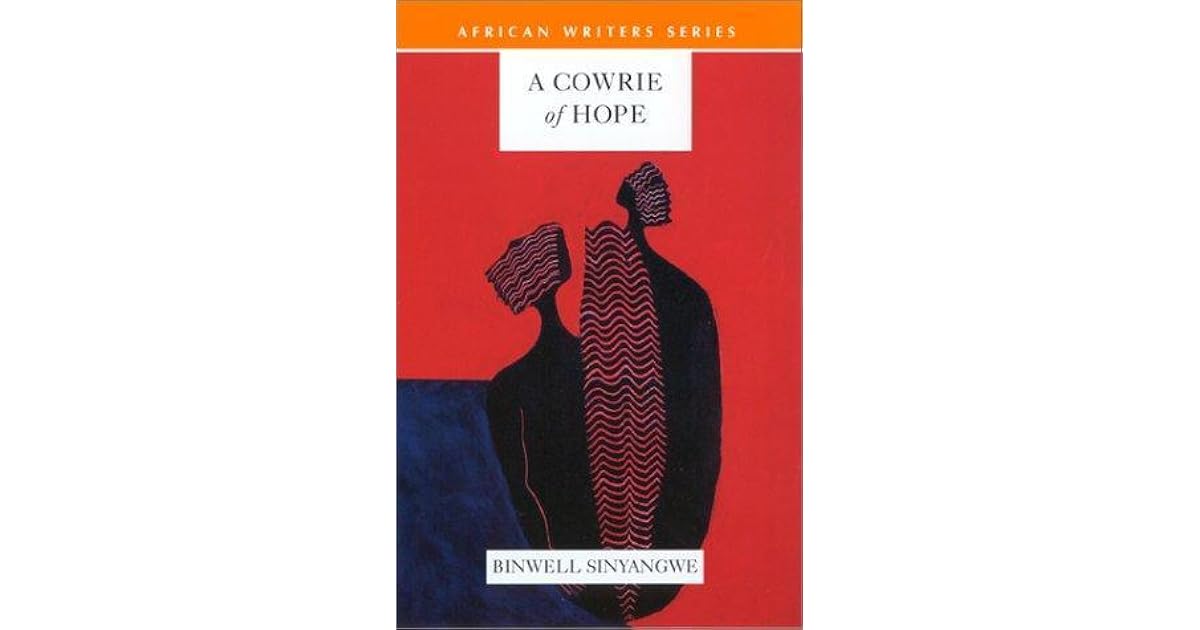 A Cowrie of Hope by Binwell Sinyangwe