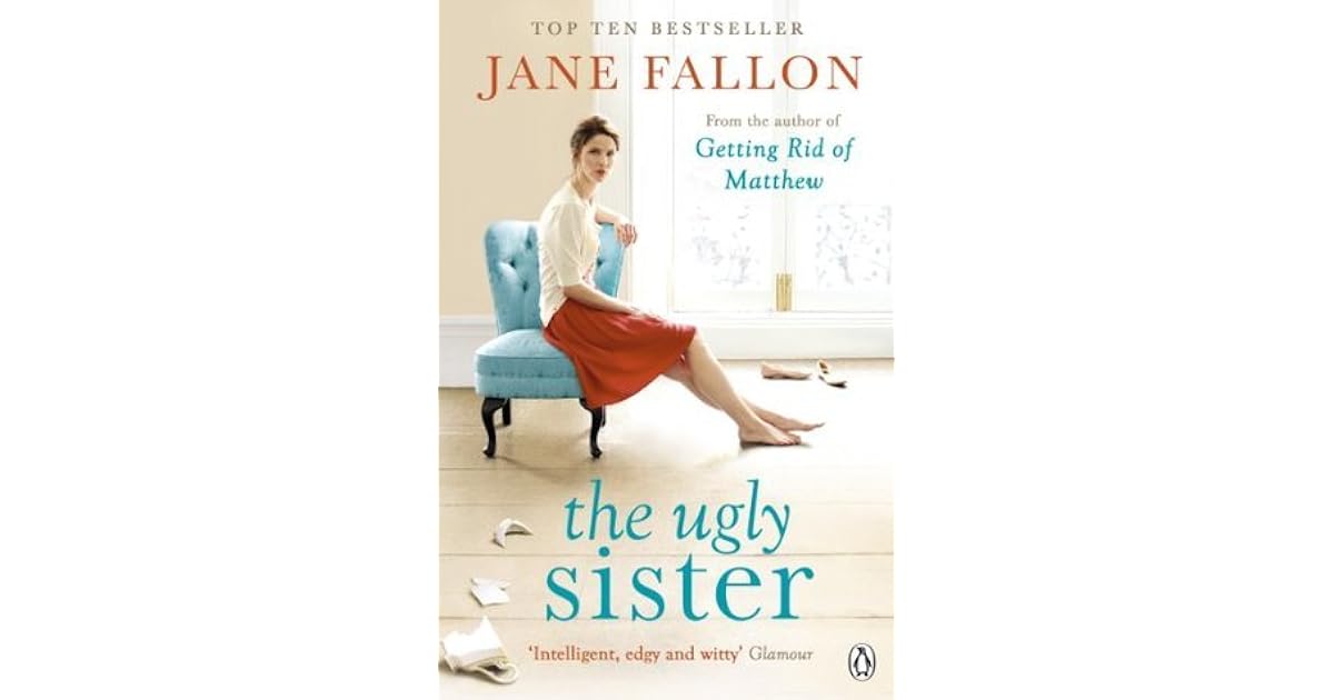 The Ugly Sister by Jane Fallon