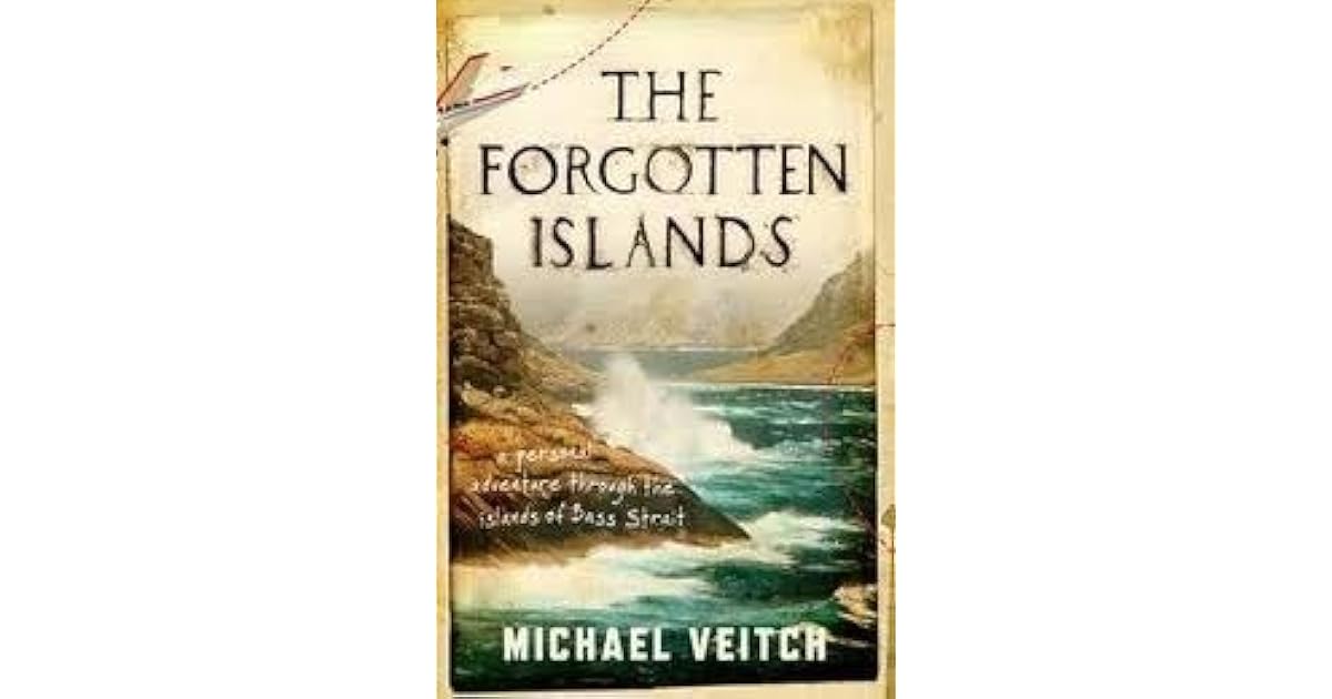 The Forgotten Islands by Michael Veitch