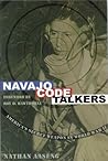 Code Talker: The First and Only Memoir By One of the Original Navajo ...