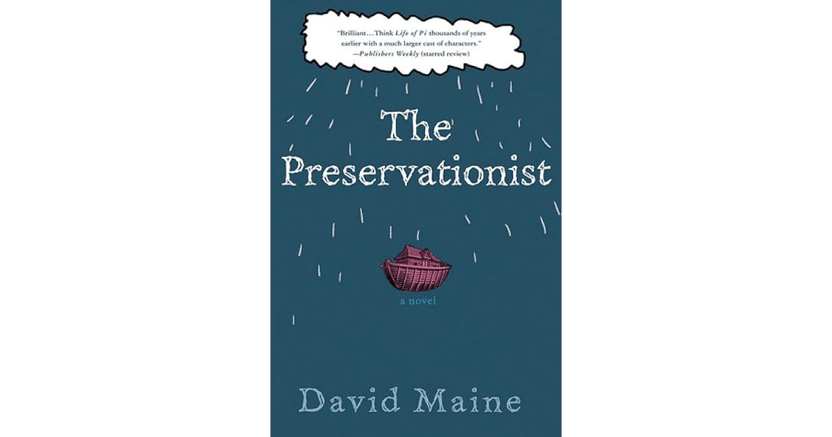 The Preservationist by David Maine