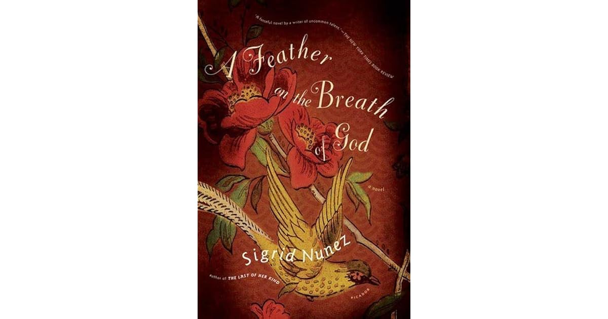 A Feather on the Breath of God by Sigrid Nunez