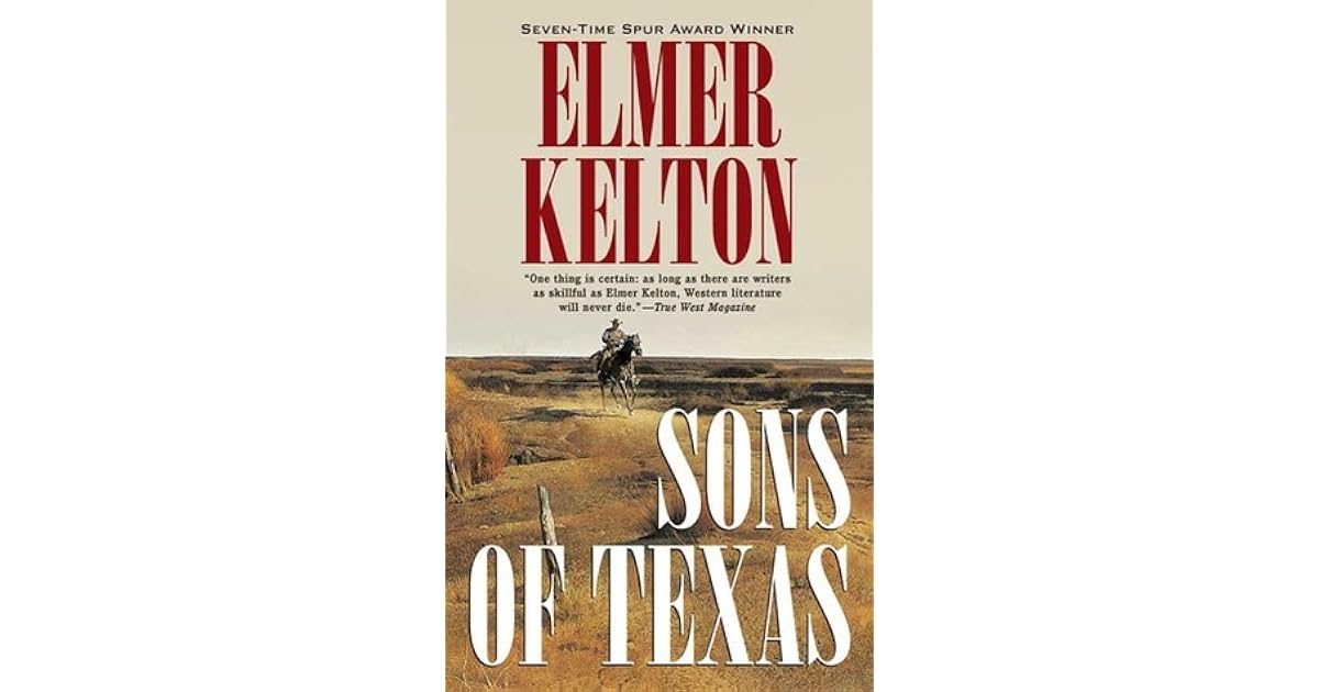 Sons of Texas by Elmer Kelton