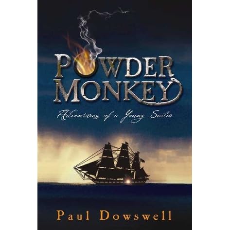 Powder Monkey by Paul Dowswell — Reviews, Discussion, Bookclubs, Lists