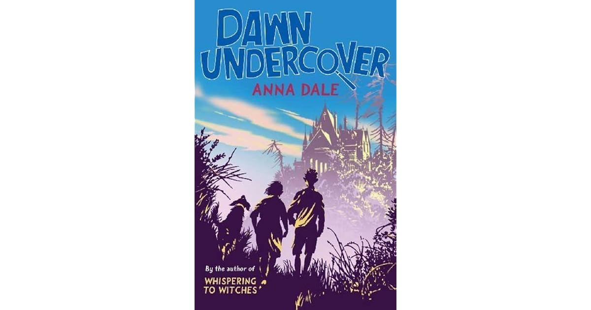 Dawn Undercover by Anna Dale