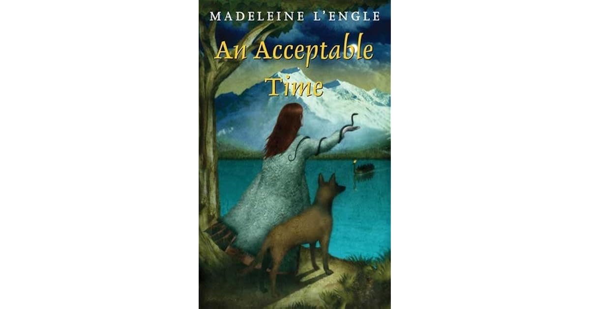 An Acceptable Time by Madeleine L'Engle