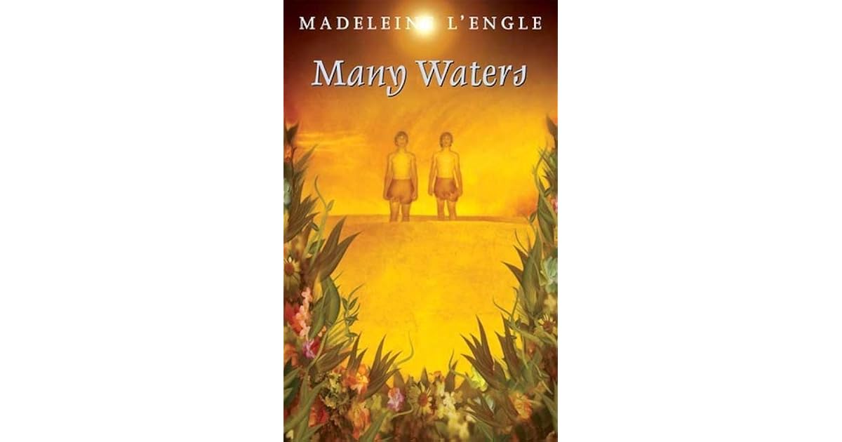 Many Waters (A Wrinkle in Time Quintet, #4) by Madeleine L'Engle