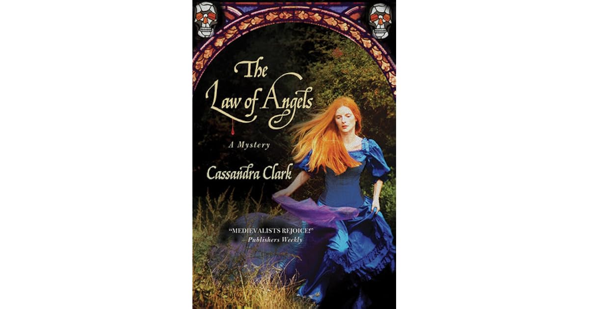The Law of Angels (Abbess of Meaux, #3) by Cassandra Clark