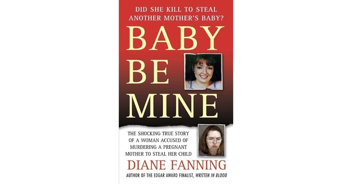 Baby Be Mine by Diane Fanning