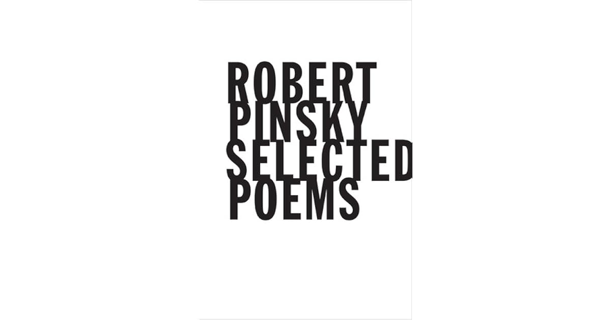 Selected Poems by Robert Pinsky