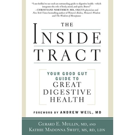 The Inside Tract: Your Good Gut Guide to Great Digestive Health by ...