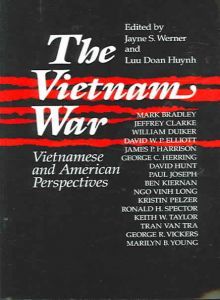 The Vietnam War: Vietnamese and American Perspectives by Jayne S. Werner