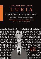 The Mind of a Mnemonist by Alexander R. Luria