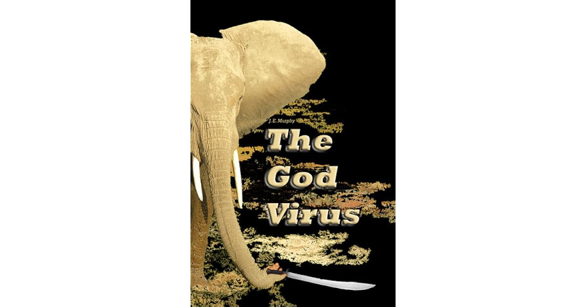 The God Virus by J.E. Murphy