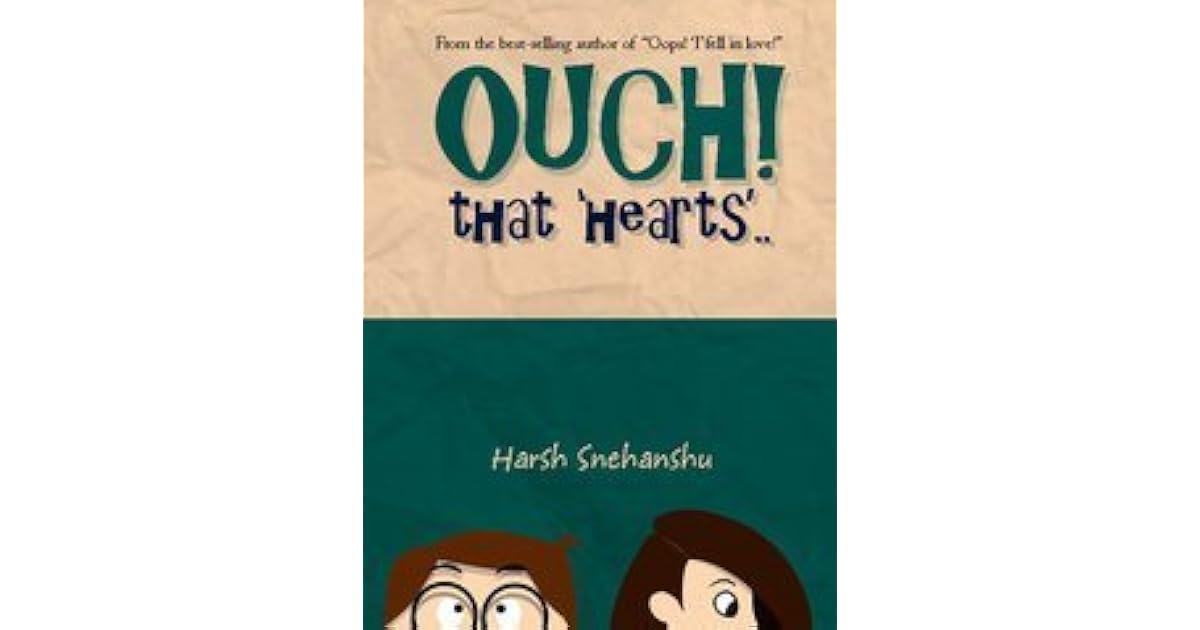 Ouch! That 'Hearts'.. by Harsh Snehanshu