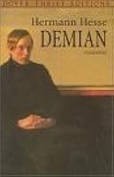 Demian. Die Geschichte von Emil Sinclairs Jugend by Hermann Hesse ...