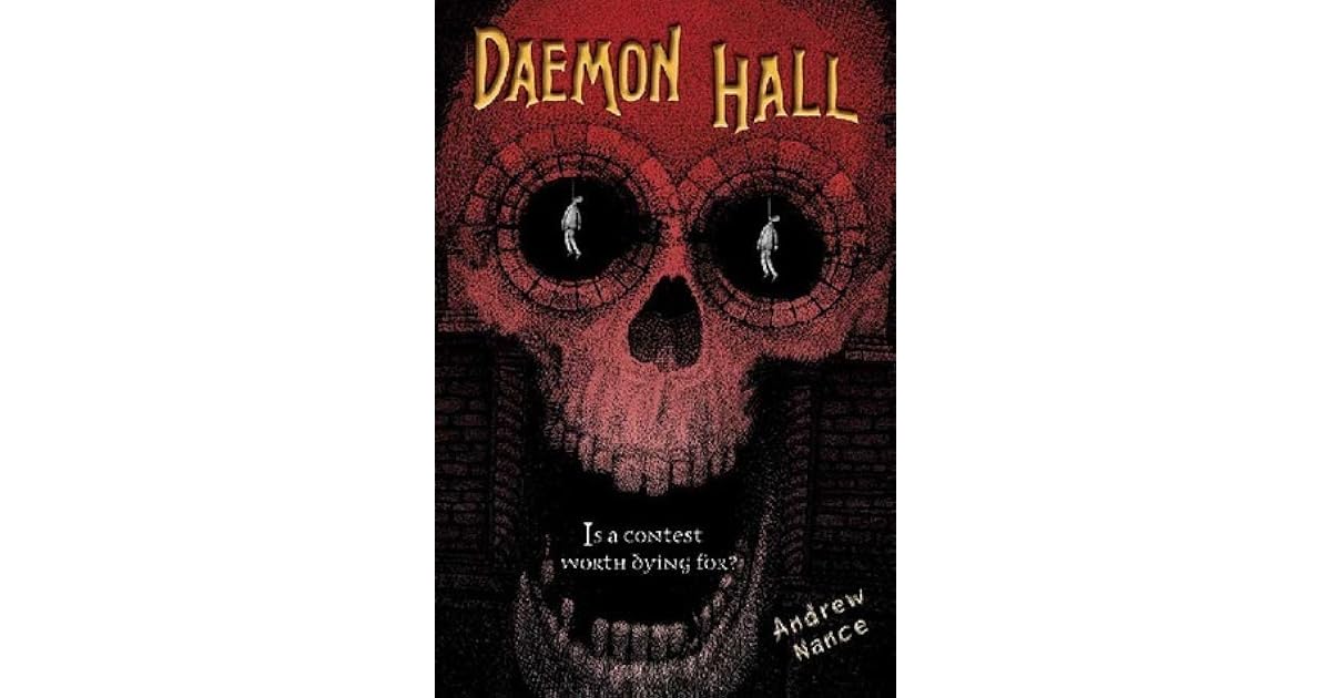 Daemon Hall by Andrew Nance