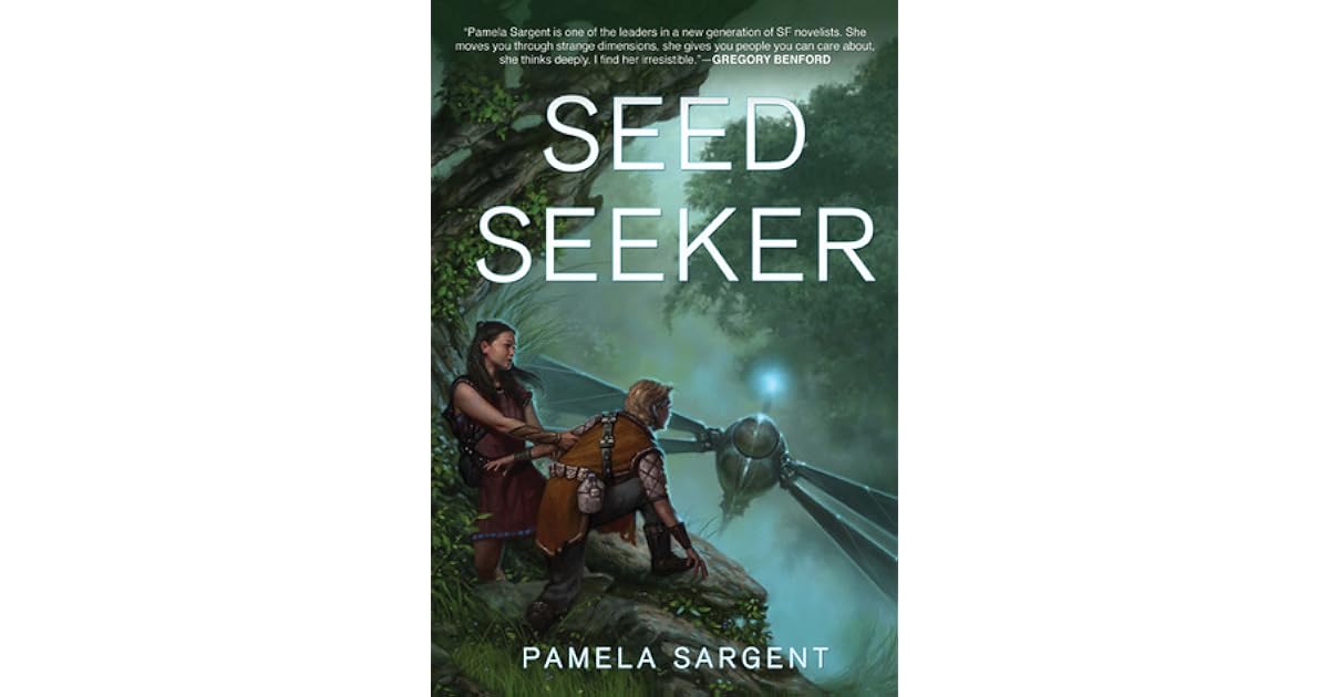Seed Seeker (Seed, #3) by Pamela Sargent