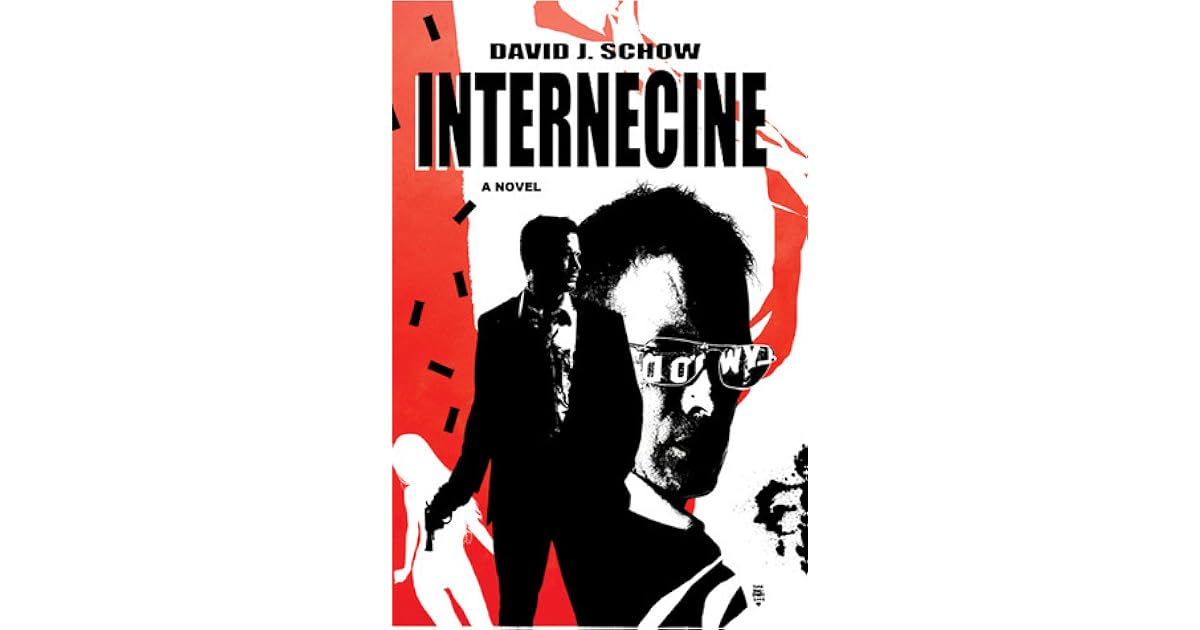 Internecine by David J. Schow
