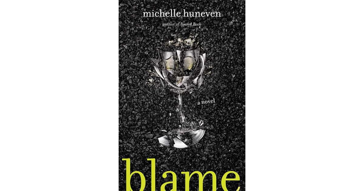 Blame by Michelle Huneven